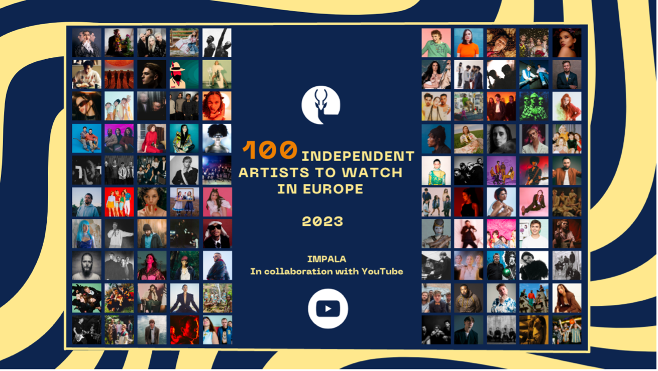 IMPALA ANNOUNCES ITS "100 ARTISTS TO WATCH" PROGRAMME FOR 2023 IN ...